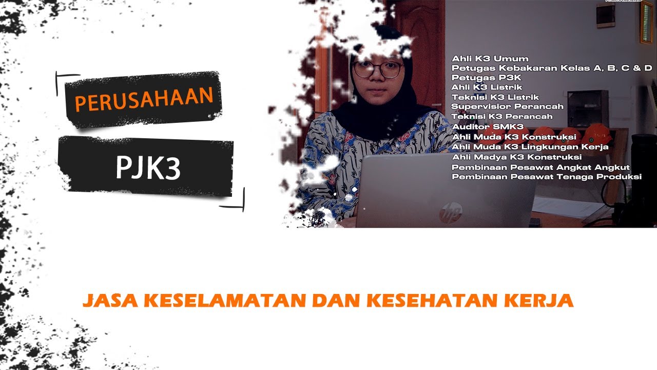 INFORMASI PERUSAHAAN PJK3 (JASA KESELAMATAN DAN KESEHATAN KERJA) - YouTube
