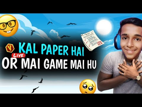 Kal Mera Final Exam hai or Mai live hu 🐷 || Exam ka Dar bhula Diya 🗿 ...