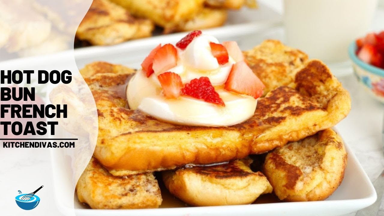 Hot Dog Bun French Toast - YouTube