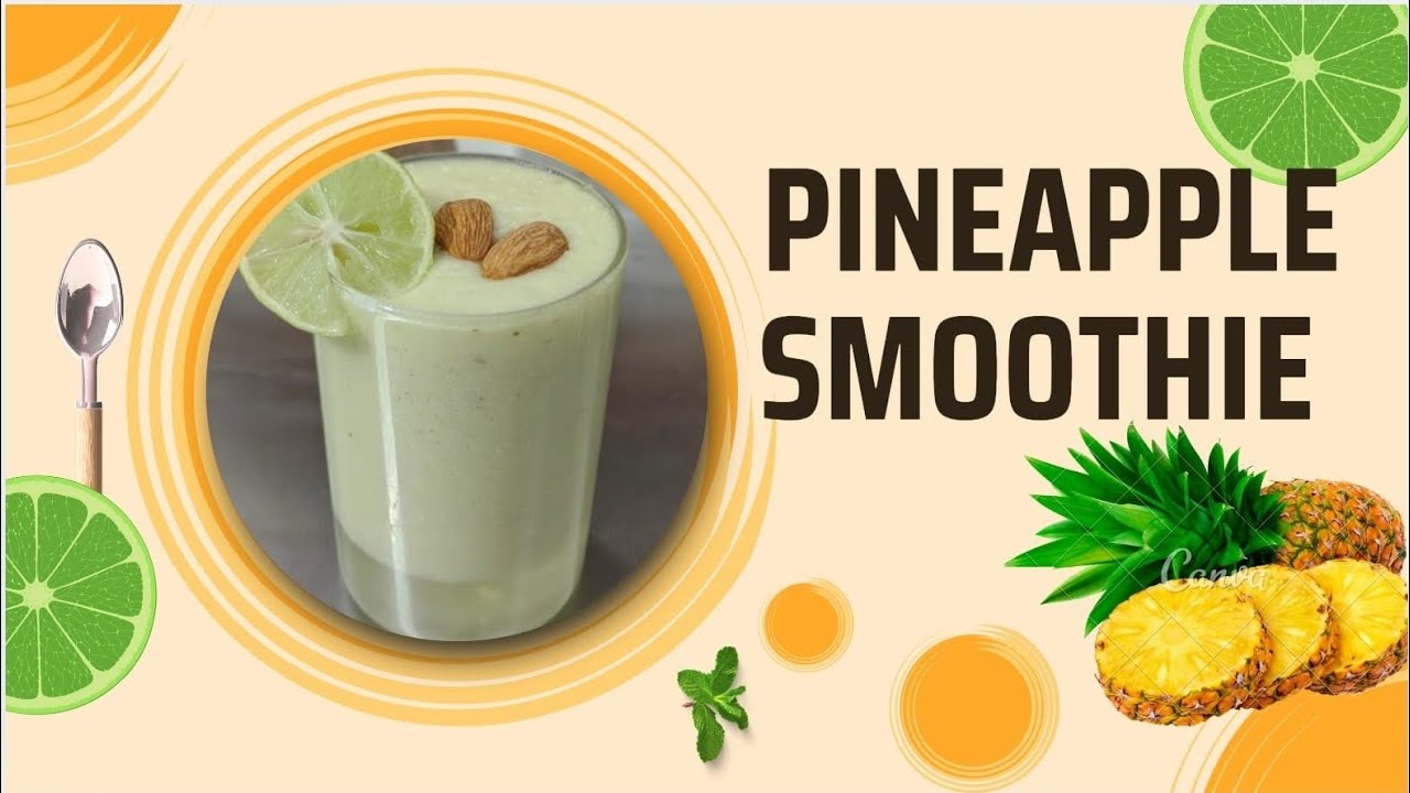 Day-2 Of Smoothies For 1 Week Series|| Weight Loss Pineapple Smoothie ...