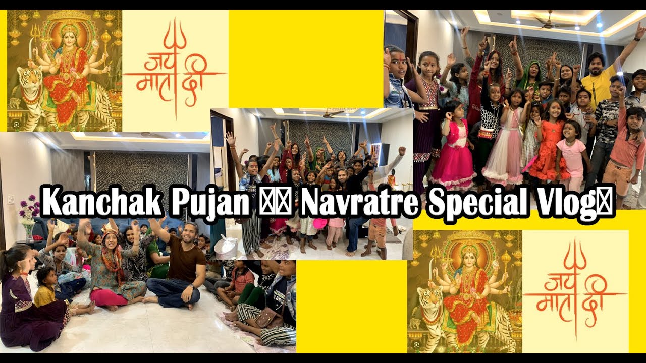 Kanchak Pujan 🙏🏻 Navratre Special Vlog😍/kanchak ke sath ki dher sari ...