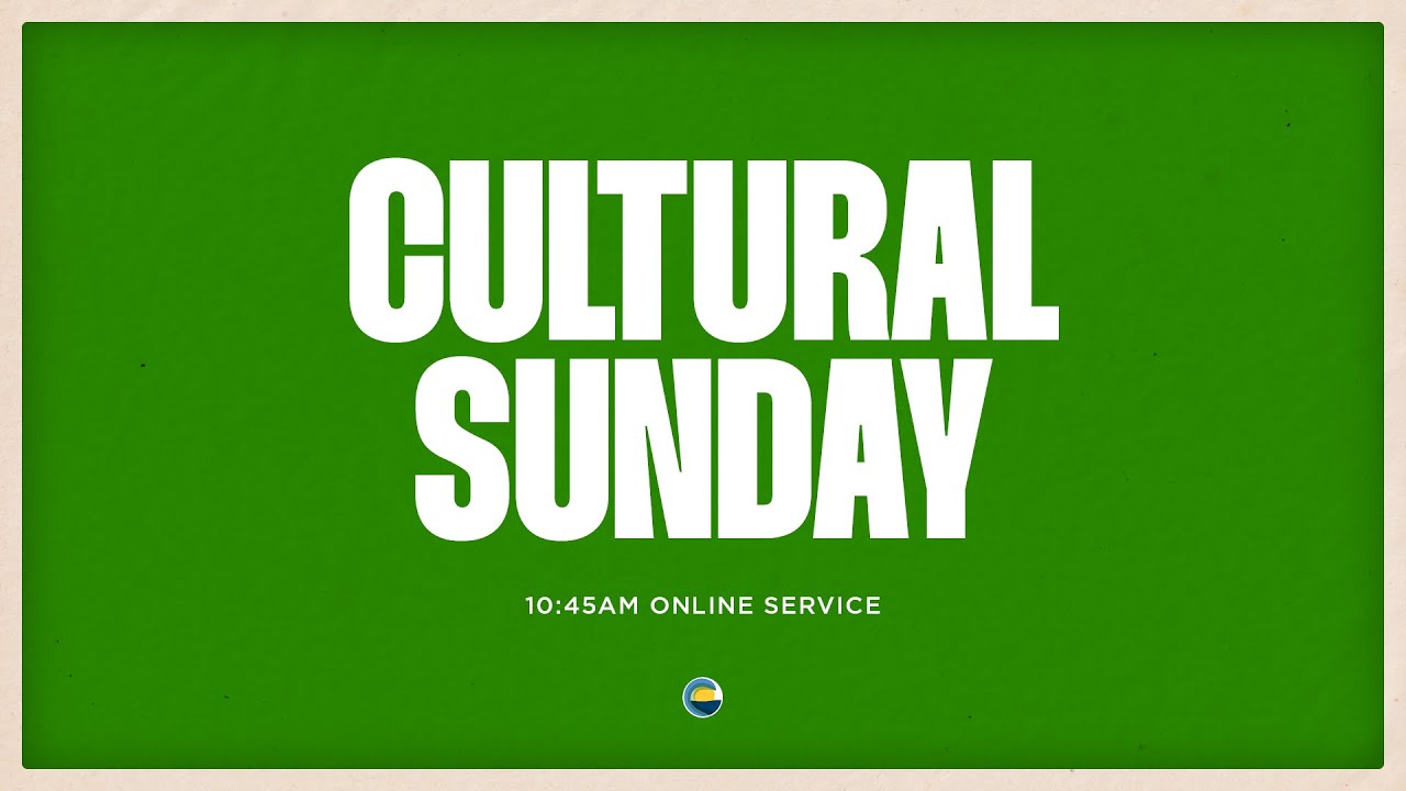 Cultural Sunday | 7 July 2024 | 10:45AM Online Service - YouTube