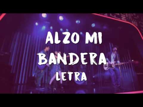 ☆ Alzo Mi Bandera [Letra] - Soy Luna 2 ☆| King Star