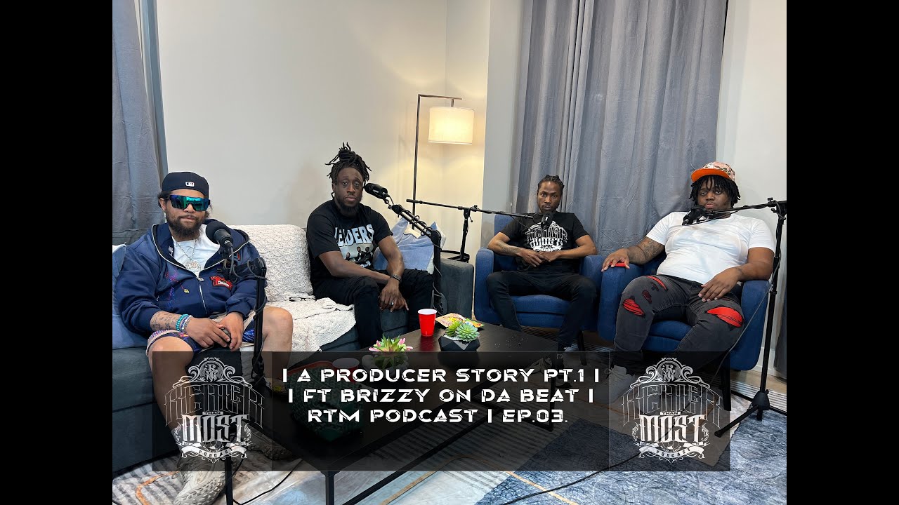 A PRODUCER STORY PT. 1 FT @1KOFIBONSU BRIZZY ON DA BEAT | RTM PODCAST ...