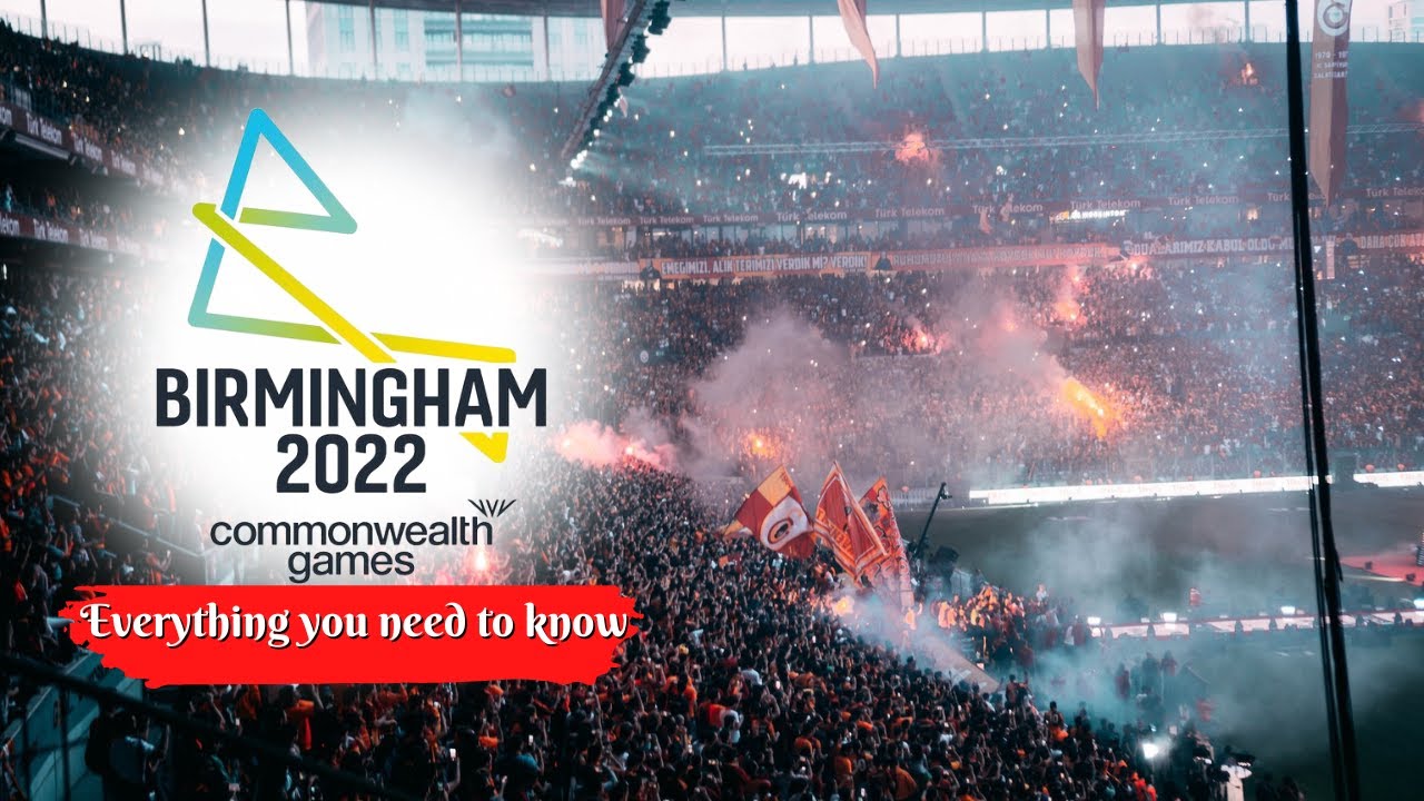 Commonwealth Games 2022: Everything You Need to Know | The "How Amazing ...