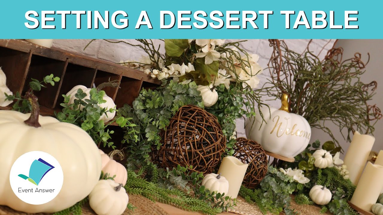 How to Set Up a Dessert Table - YouTube
