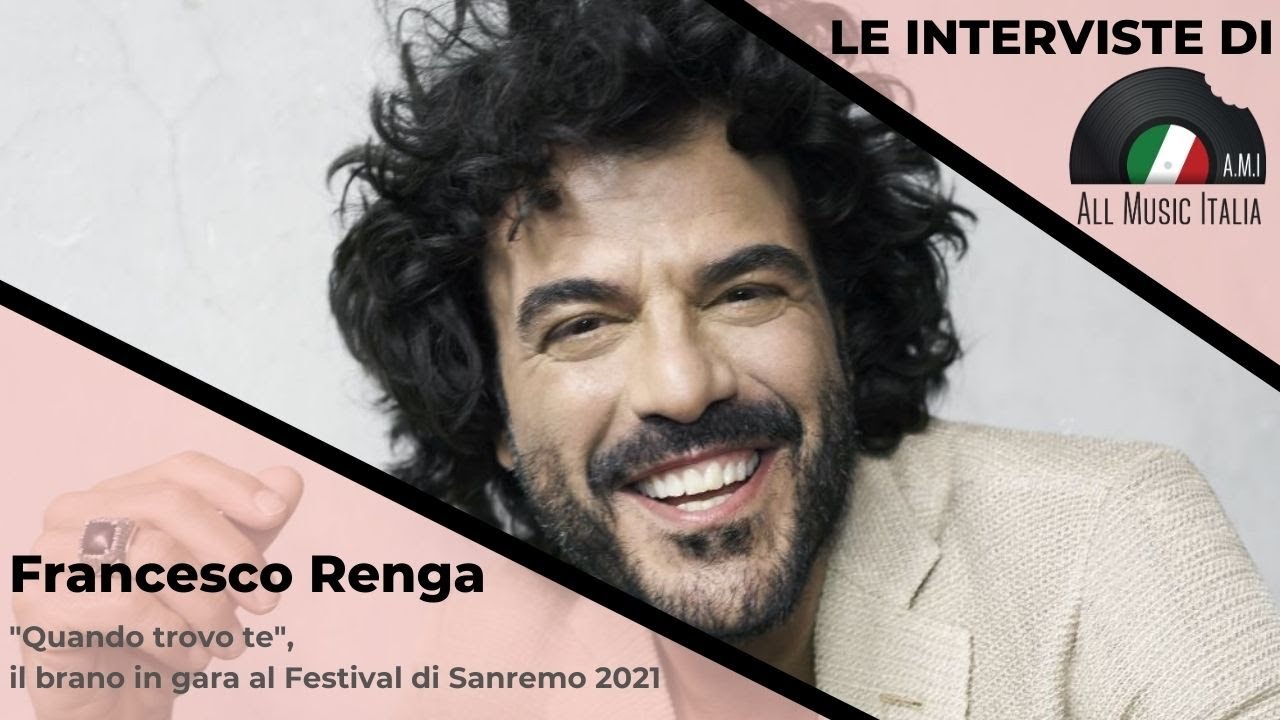 Francesco Renga Intervista Quando Trovo Te Sanremo 2021 - YouTube