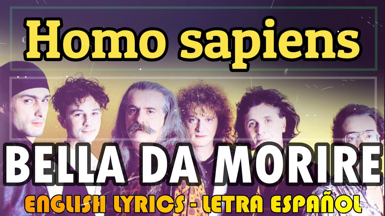 BELLA DA MORIRE - Homo Sapiens Winner Sanremo 1977 (Letra Español ...