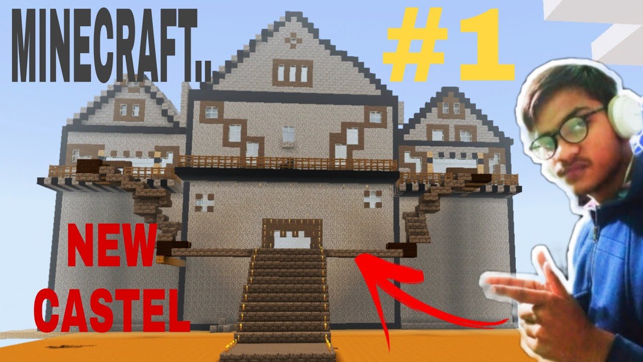 FINALLY I COMPLETED MY NEW CASTEL || IN MINECRAFT || EPISODE#1 || - YouTube