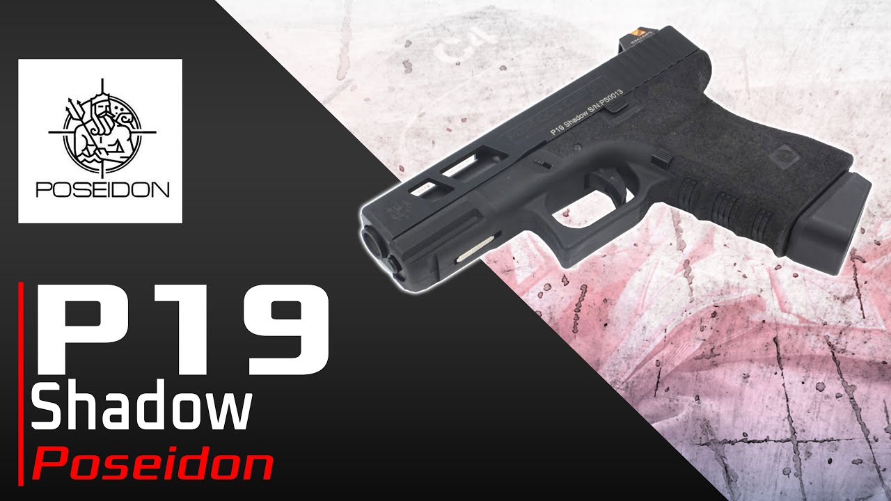 [P19 Shadow - Poseidon] Présentation | Review | Airsoft FR - EN subs ...