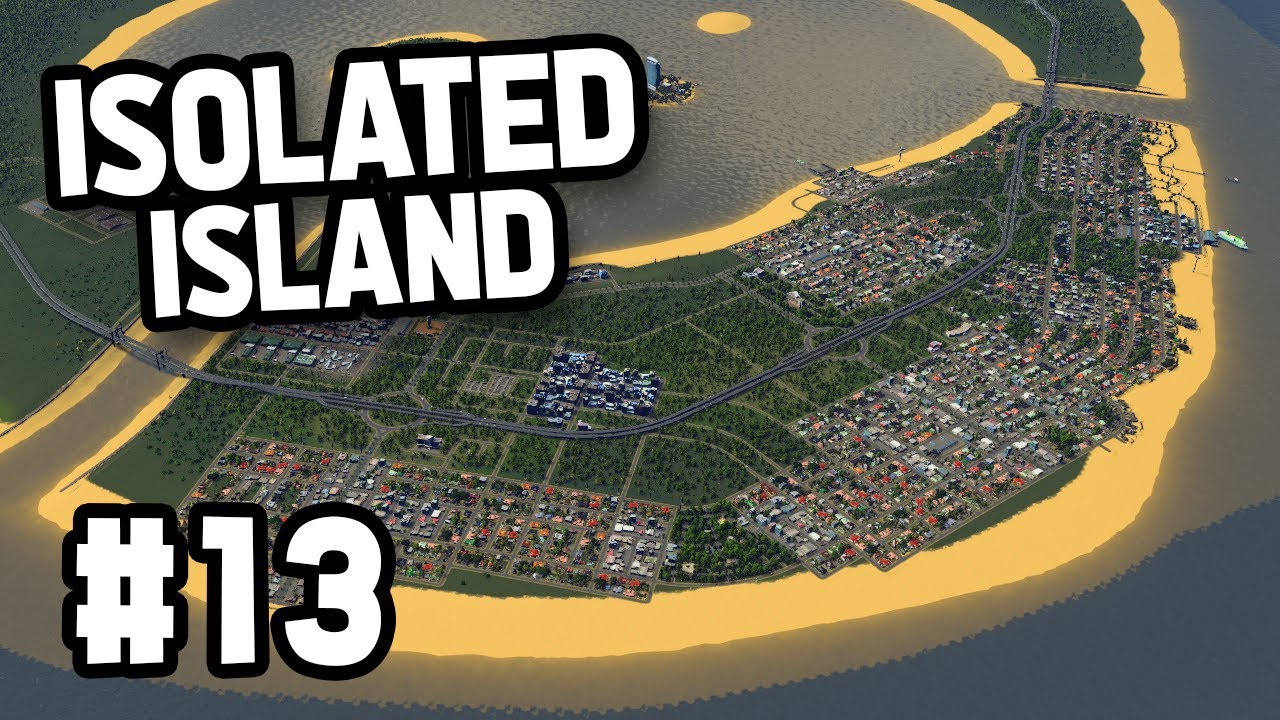 CITY STATUS in Cities Skylines ISOLATED ISLAND #13 - YouTube