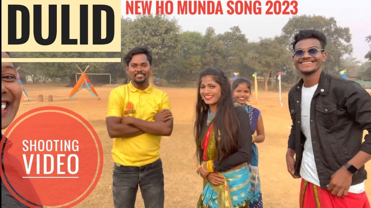 New Ho Munda Video 2023 || DULID song Shooting Video😂😂 || Behind the ...