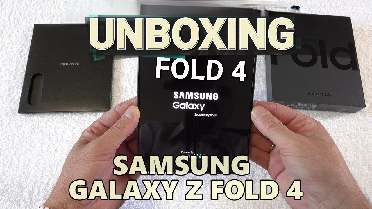 SAMSUNG GALAXY Z FOLD 4 - UNBOXING 4K - YouTube
