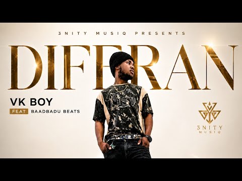 DIFERAN - VK BOY FEAT @baadbadubeats3432 