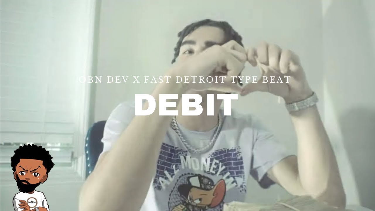 [FREE] OBN DEV x Fast Detroit Type Beat « DEBIT 📉 » (@Prod.LaSupaa ...