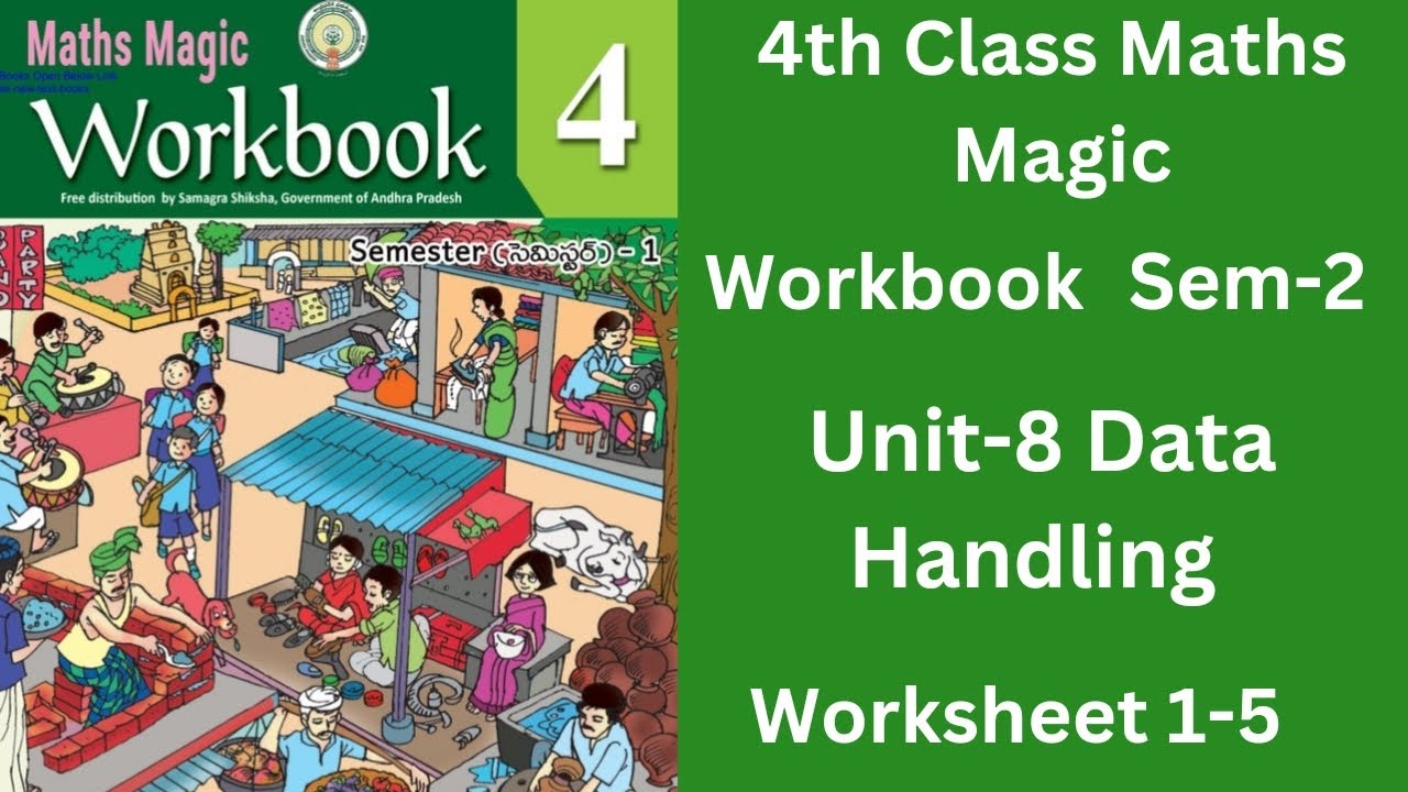 💐👌4th Class Maths Magic Workbook Sem-2 Unit-8 "Data Handling" Worksheet ...