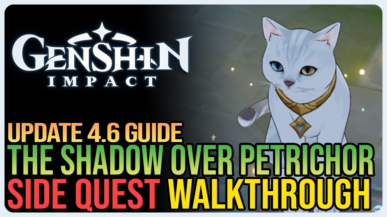 The Shadow Over Petrichor Genshin Impact - YouTube