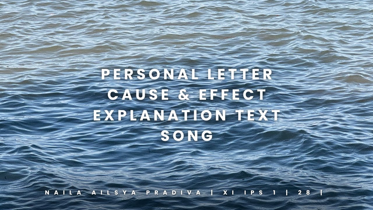 What is Personal Letter, Cause & Effect, Explanation Text, and Song‼️🤔 ...
