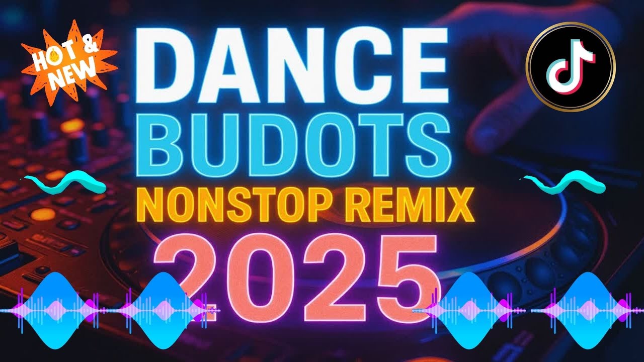 BEST OF DANCE BUDOTS NONSTOP REMIX | ALL POPULAR TIKTOK DANCES 2025 ...