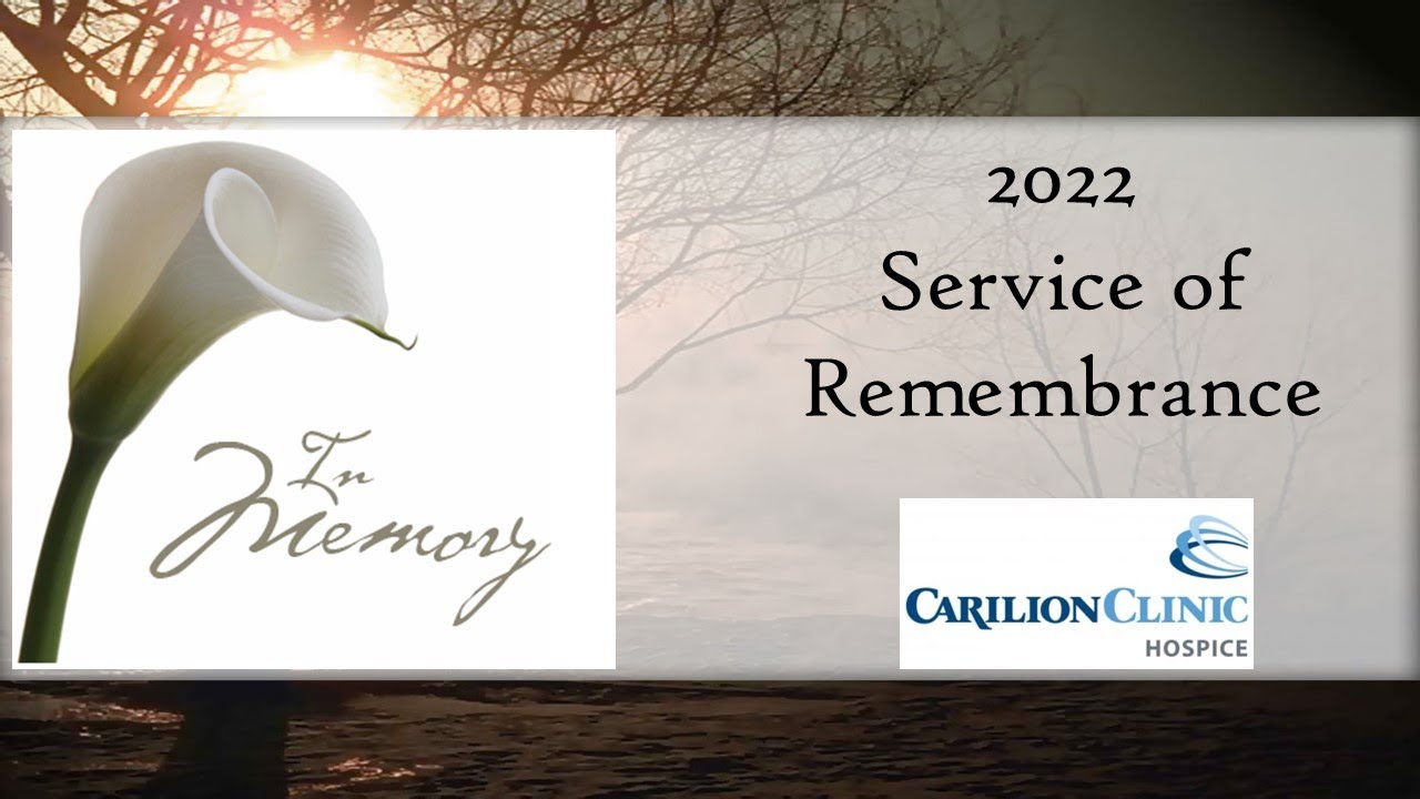 Carilion Hospice Memorial Service 2022 - YouTube