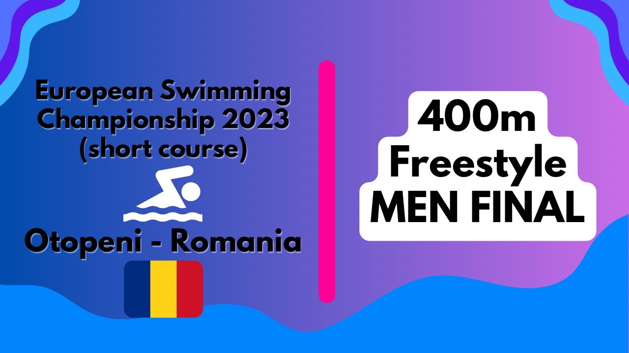 400m Freestyle Men’s FINAL - European Short Course Swimming ...