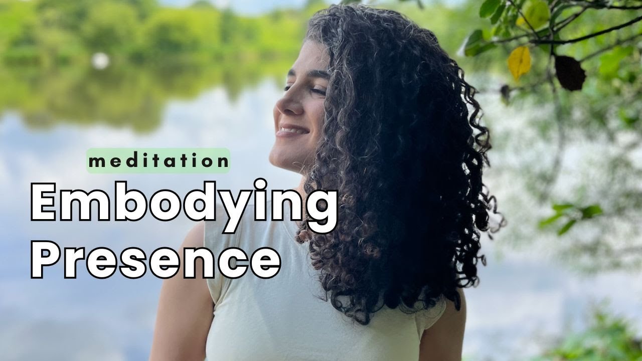 Find INNER STRENGTH Through Embodied Presence Meditation! - YouTube