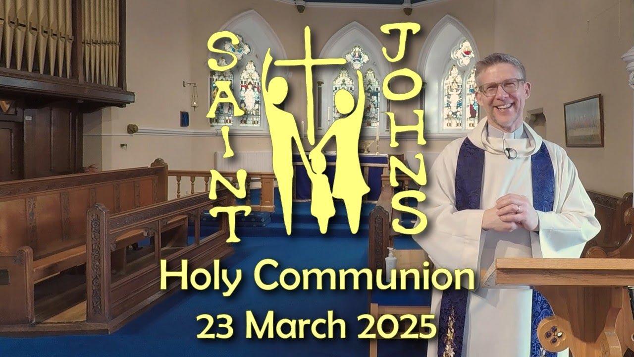 Holy Communion - 23 March 2025 - YouTube