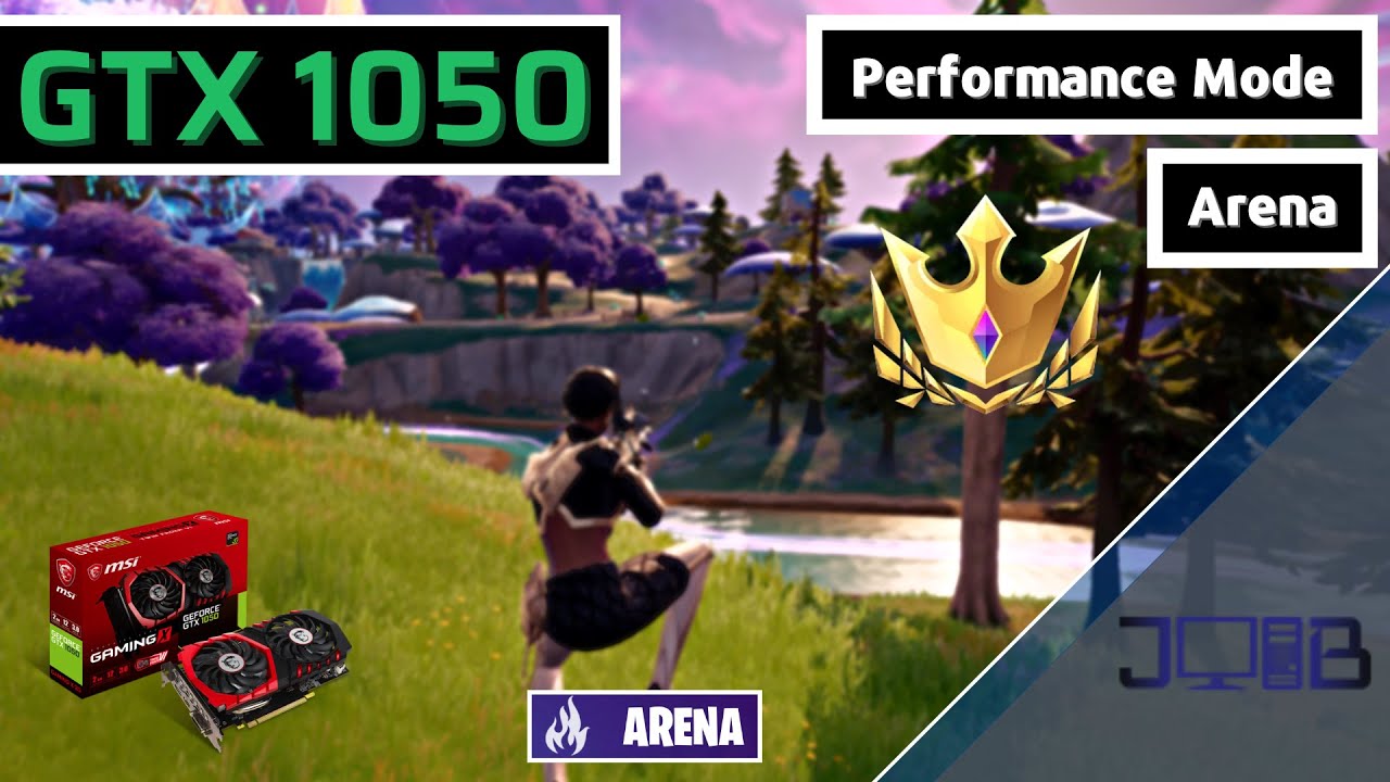 Fortnite Chapter 3 Season 3 - GTX 1050 Arena Performance Mode 1080p ...