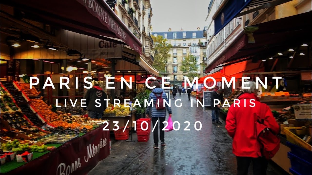 🇫🇷 WALK IN PARIS ( LIVE STREAMING IN PARIS "EDIT VERSION") 23/10/2020 ...