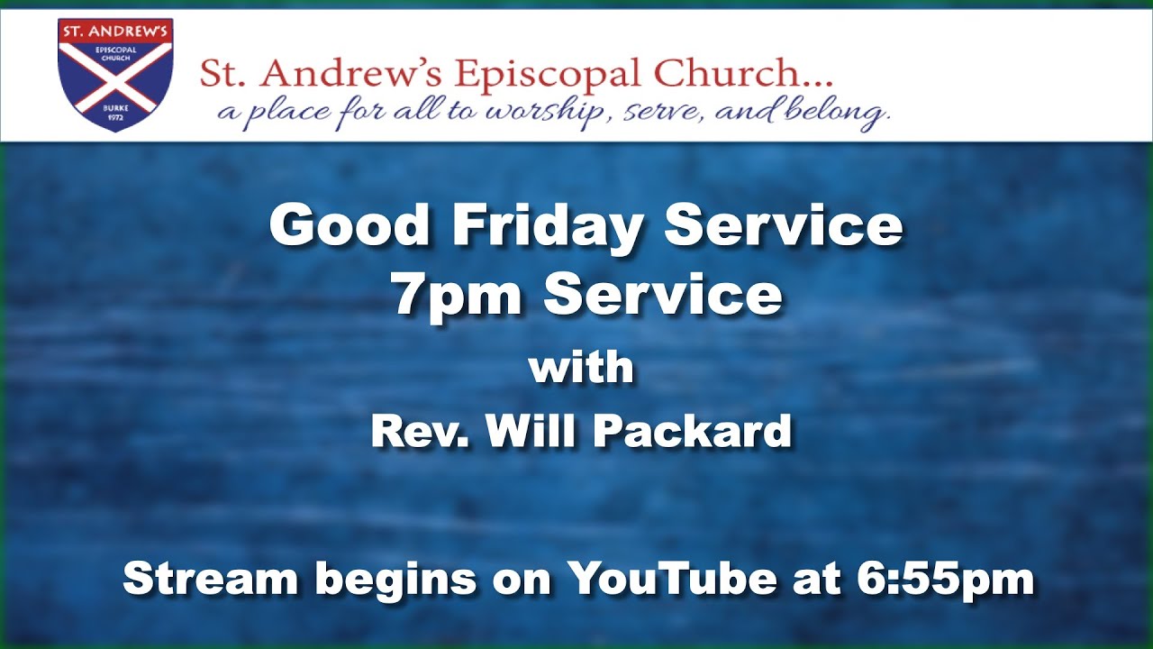 Friday, March 29 7pm Good Friday Service - YouTube