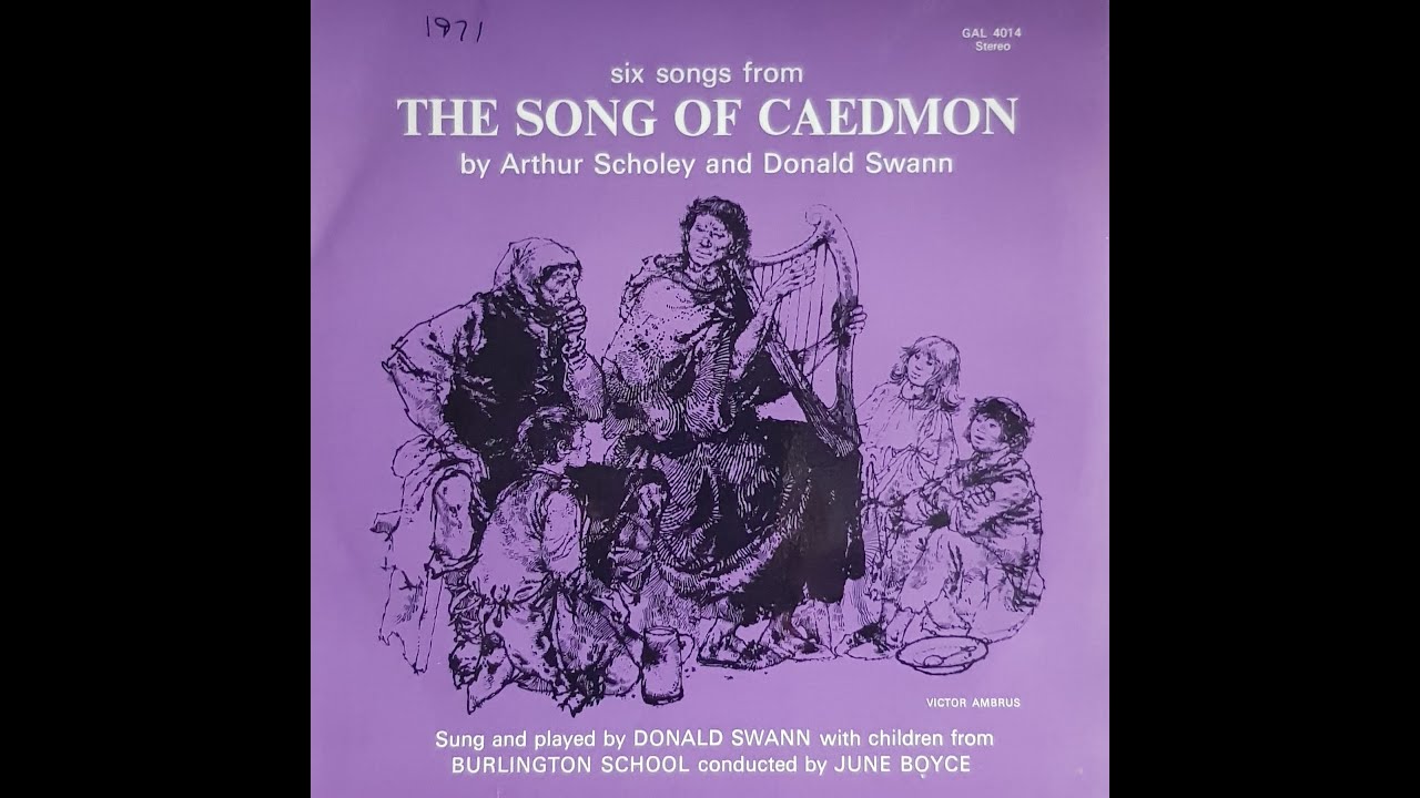 Song of Caedmon Scholey & Swann side 1 - YouTube