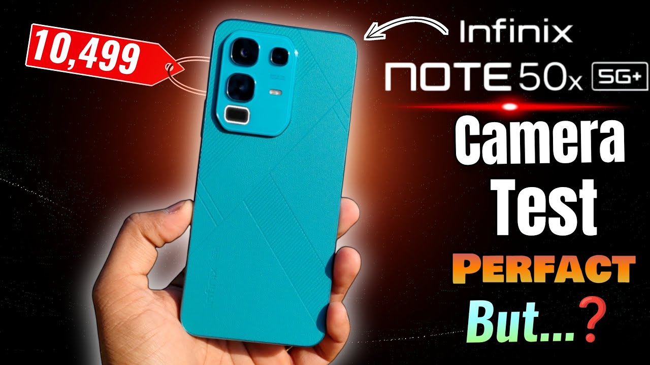 Infinix Note 50x 5G+ Day to Night Camera Test | Best Camera Mobile ...