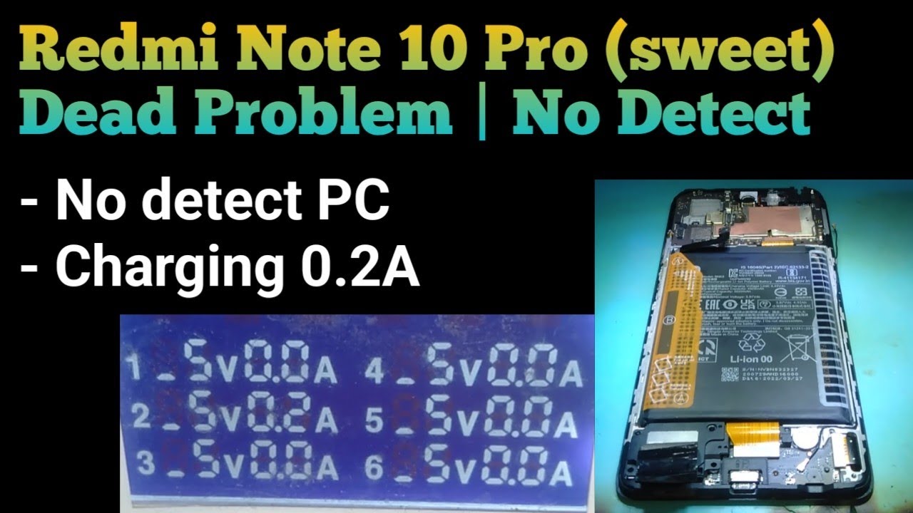 Redmi Note 10 Pro Dead No Detect | Charging 0.2 Ampere @mobilecareid ...