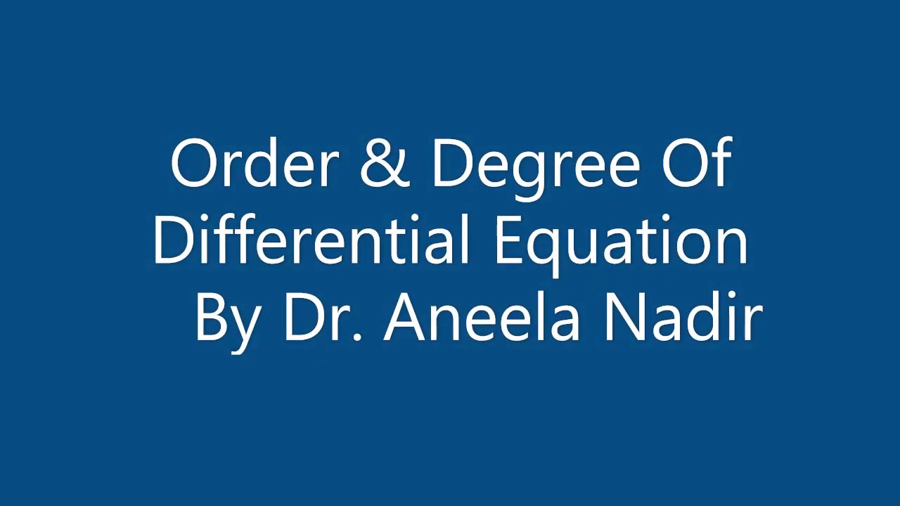 Order & Degree Of Differential Equation - YouTube
