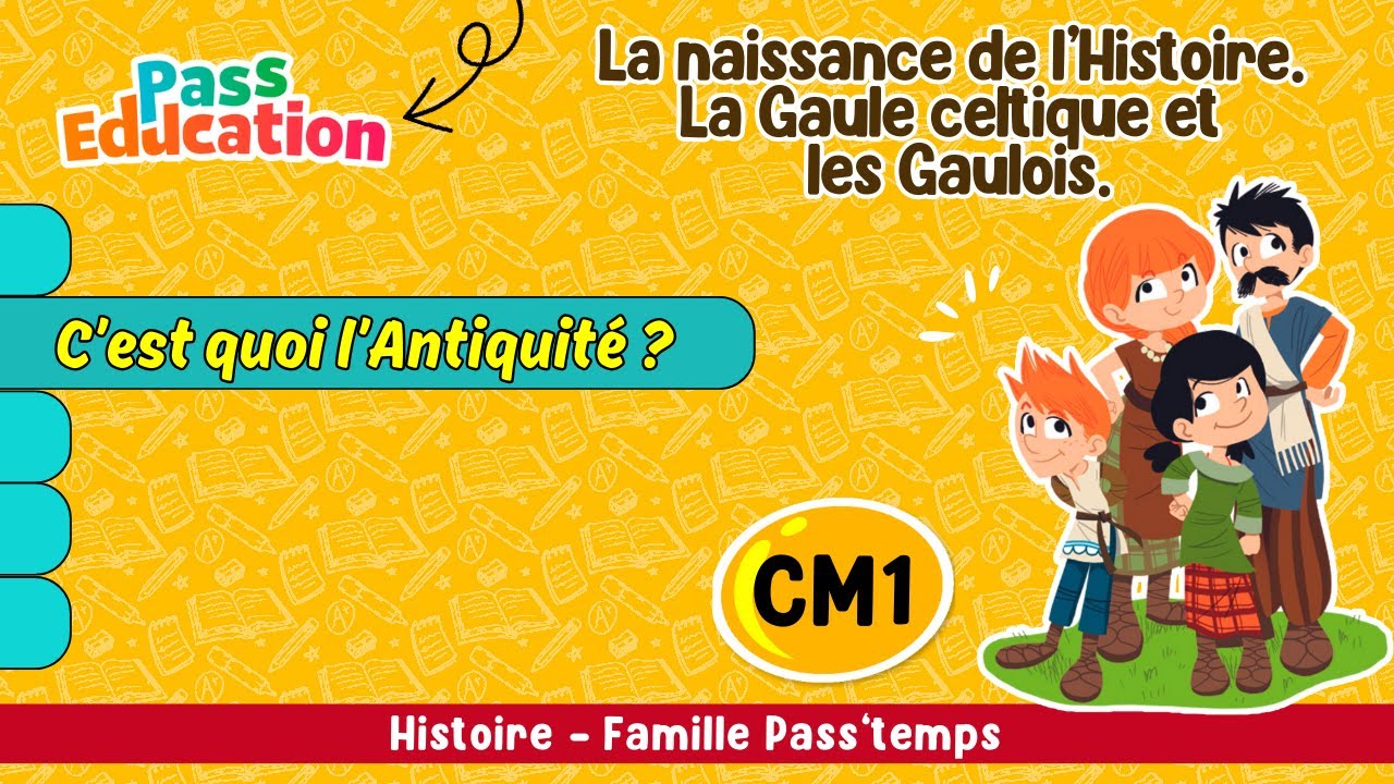 C’est quoi l’Antiquité ? Naissance de l'Histoire La Gaule celtique ...
