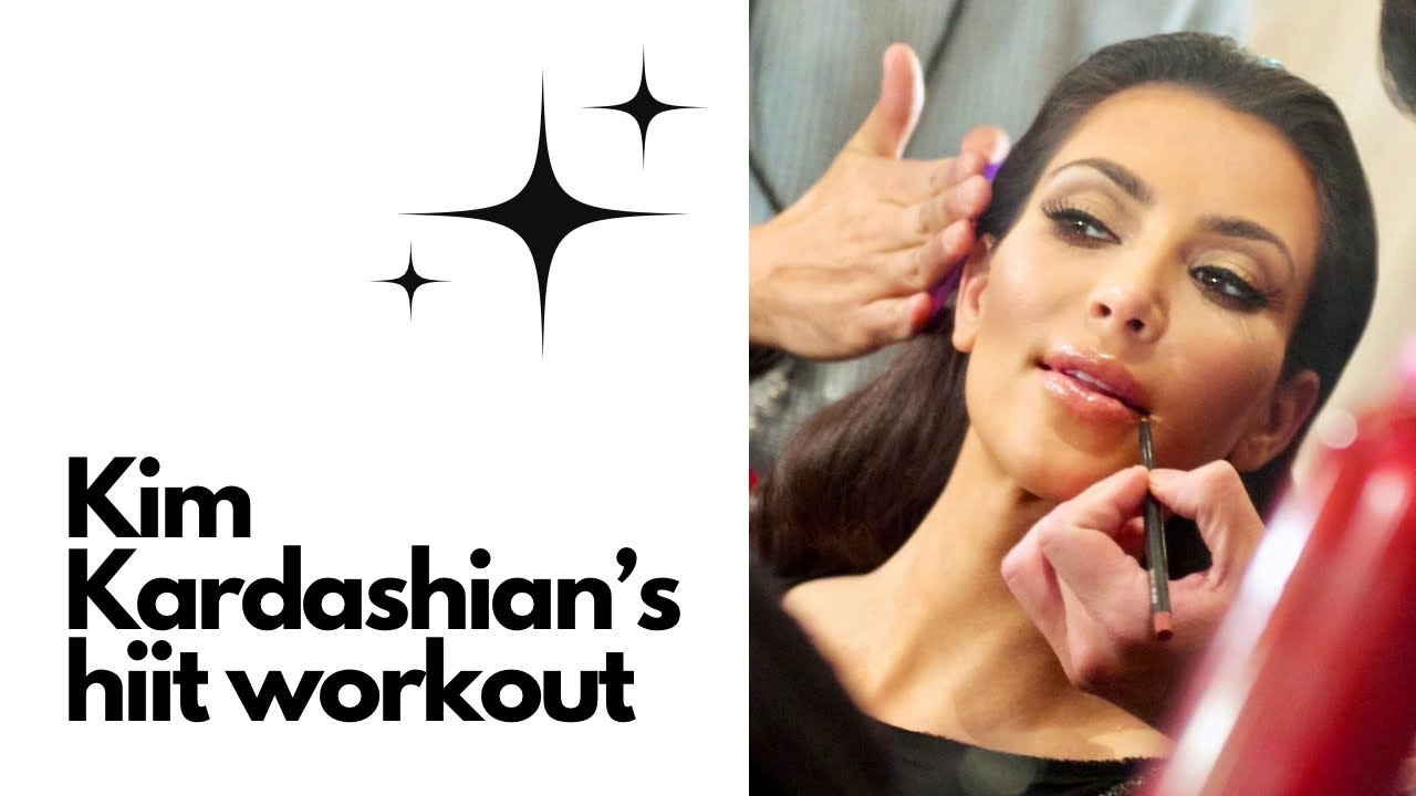 Kim Kardashian’s HIIT Workout: Burn Fat Fast Like Kim - YouTube