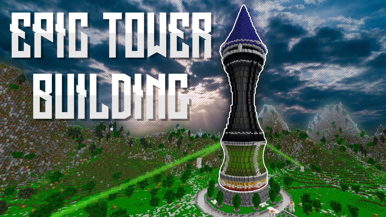 EPIC TOWER BUILDING(+download) - YouTube