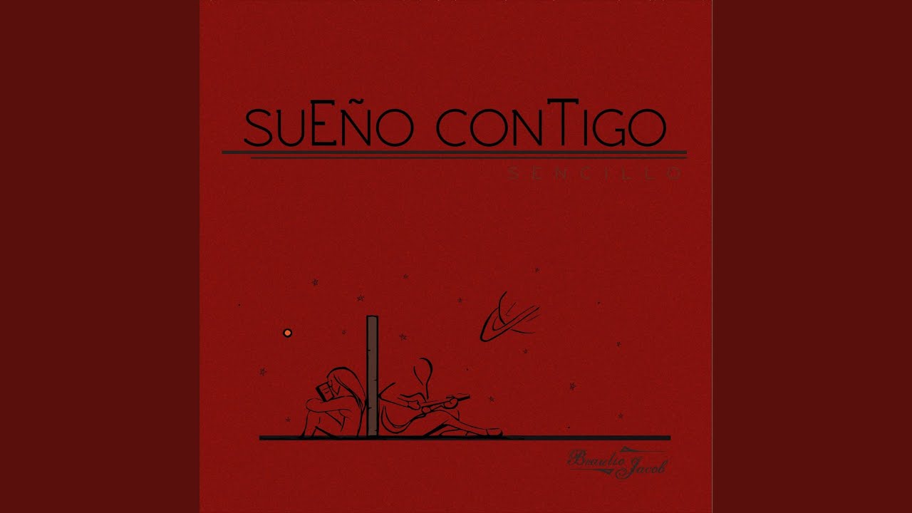Sueño Contigo - YouTube