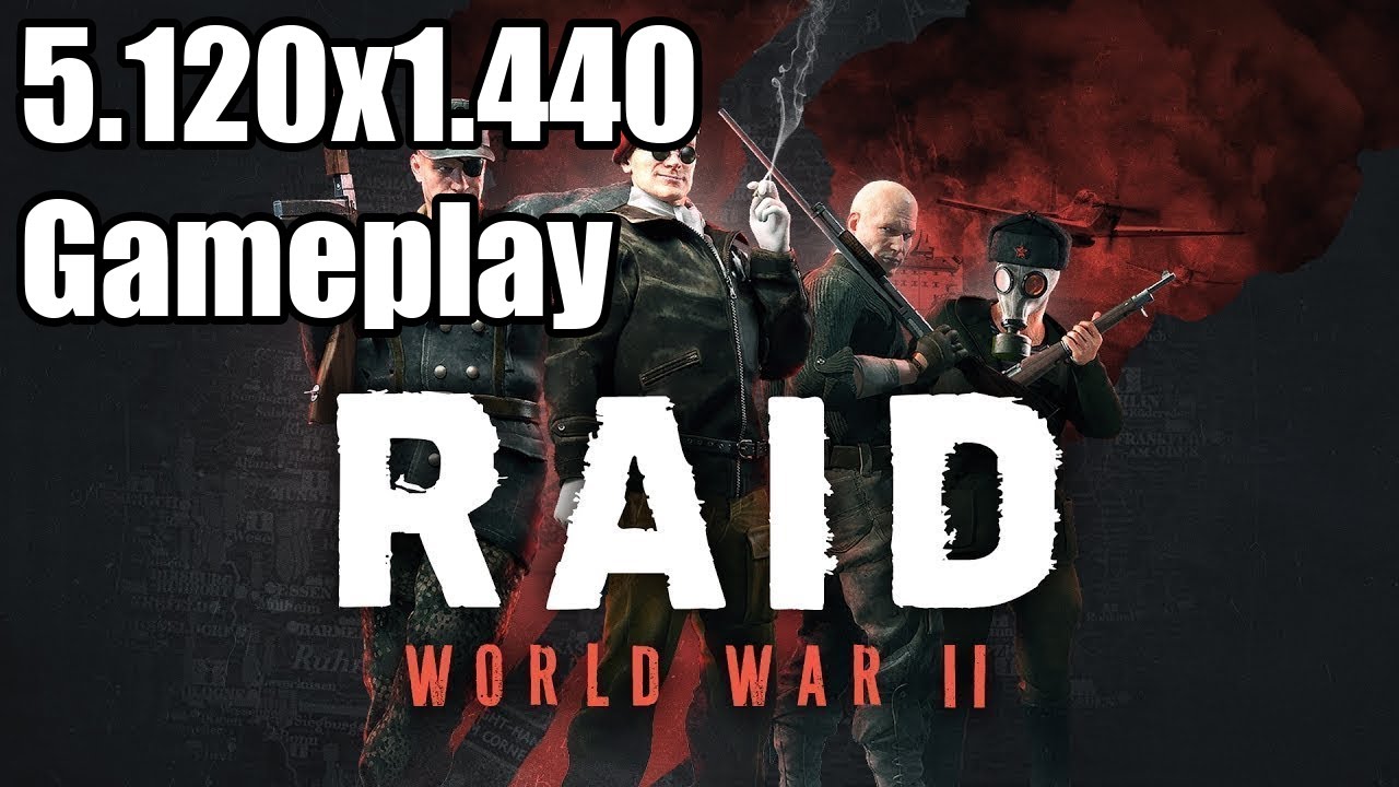 Raid World War 2 Ultrawide Gameplay [5120x1440] [32:9] - YouTube