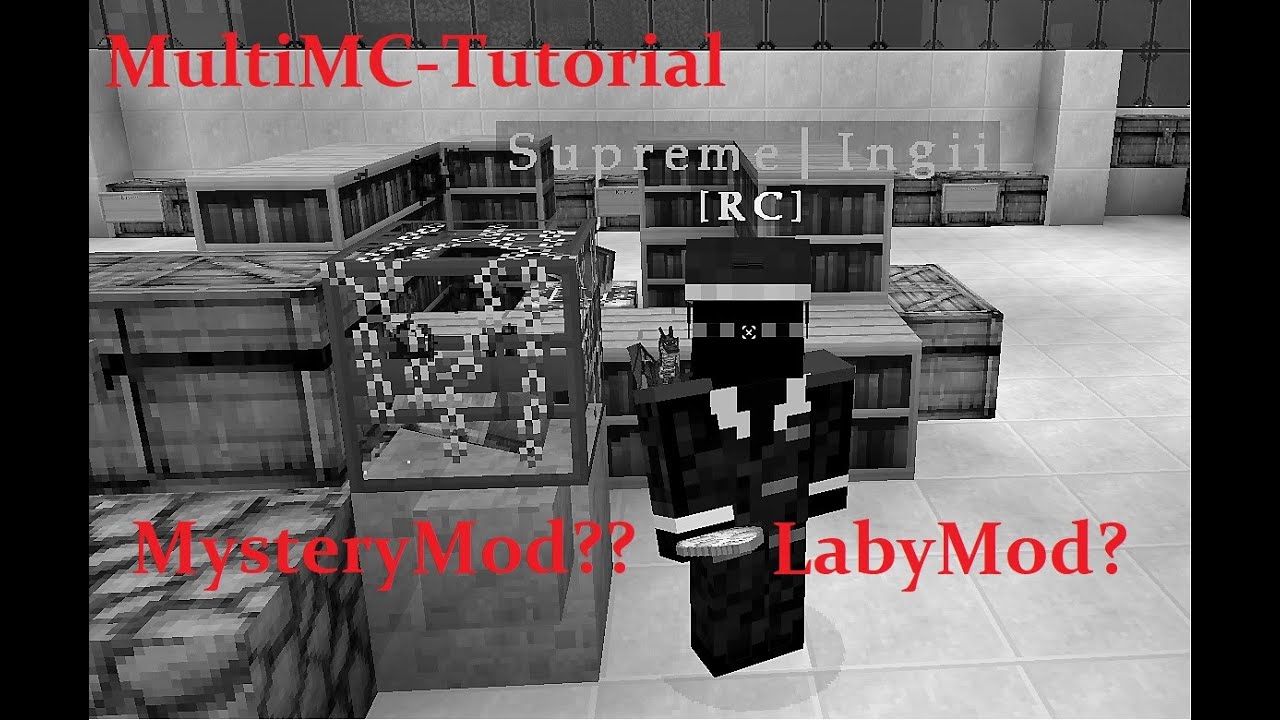 Multimc Tutorial Mit Mysterymod Und Labymod Youtube