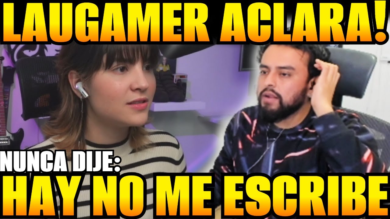 😲LAUGAMER ACLARA las cosas con IWO 😲 Explica todo! - YouTube