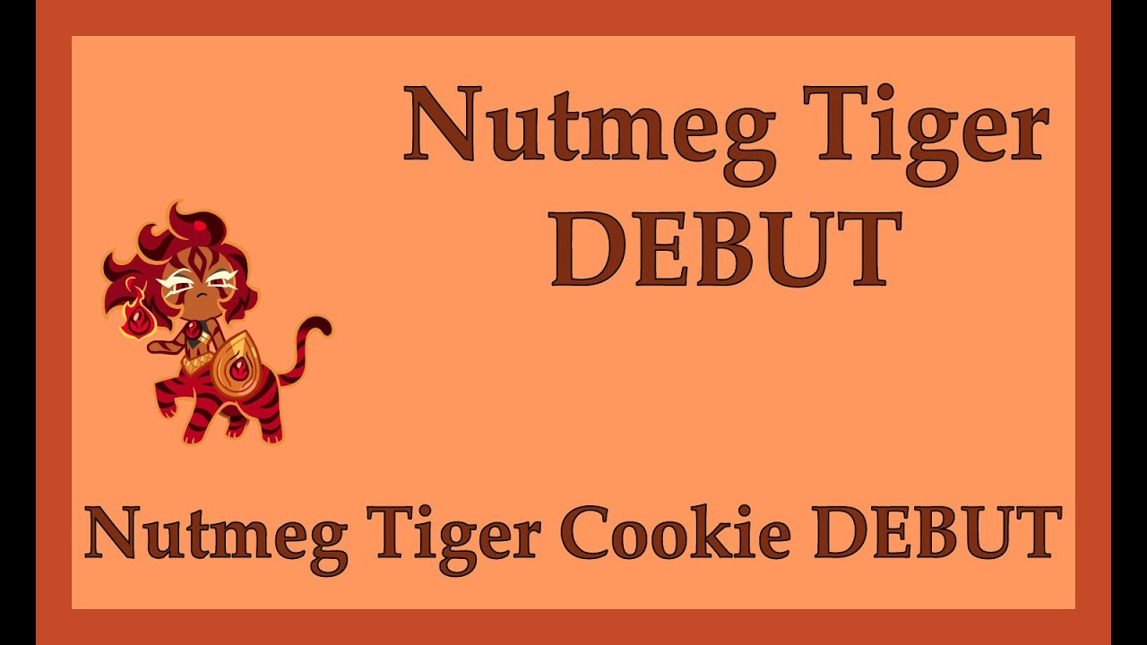CRK Nutmeg Tiger Cookie DEBUT | Jinxlol | Cookie Run Kingdom - YouTube