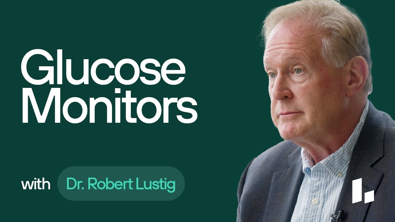 What Using a CGM Can Tell You About Your Health | Dr. Robert Lustig ...