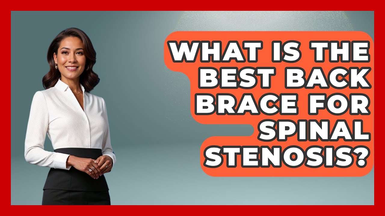 What Is The Best Back Brace For Spinal Stenosis? - Orthopedic Support Network - YouTube