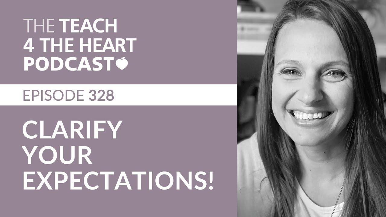 328: The Power of Clear Expectations: How to Clarify and Communicate ...