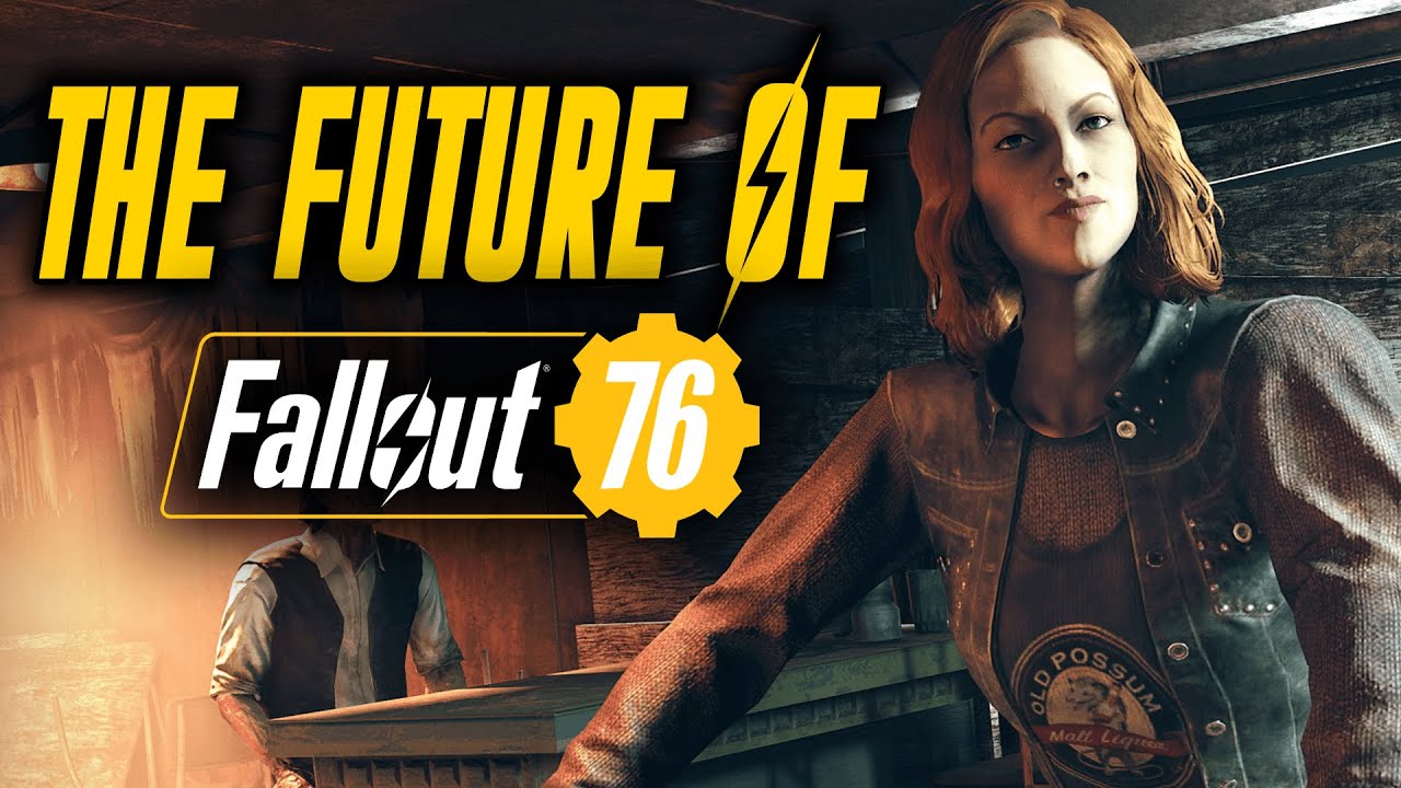 The Future of Fallout 76 - YouTube