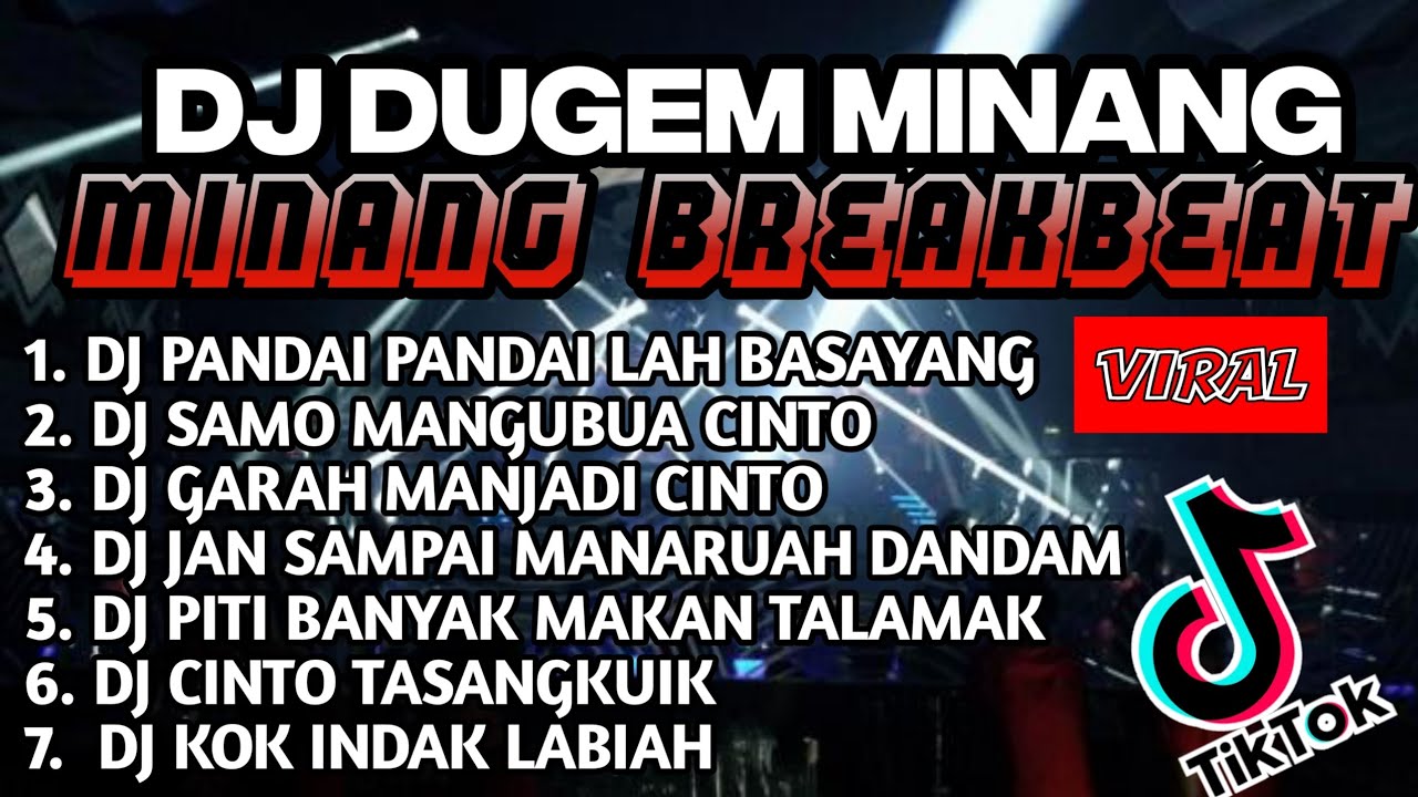 DJ dugem remix Minang breakbeat nonstop viral tiktok - YouTube