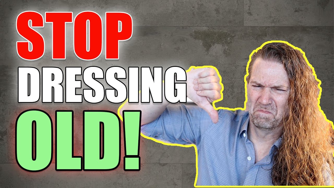 Tips To NOT DRESS OLD!: Common Fashion Mistakes To Avoid Looking Old ...