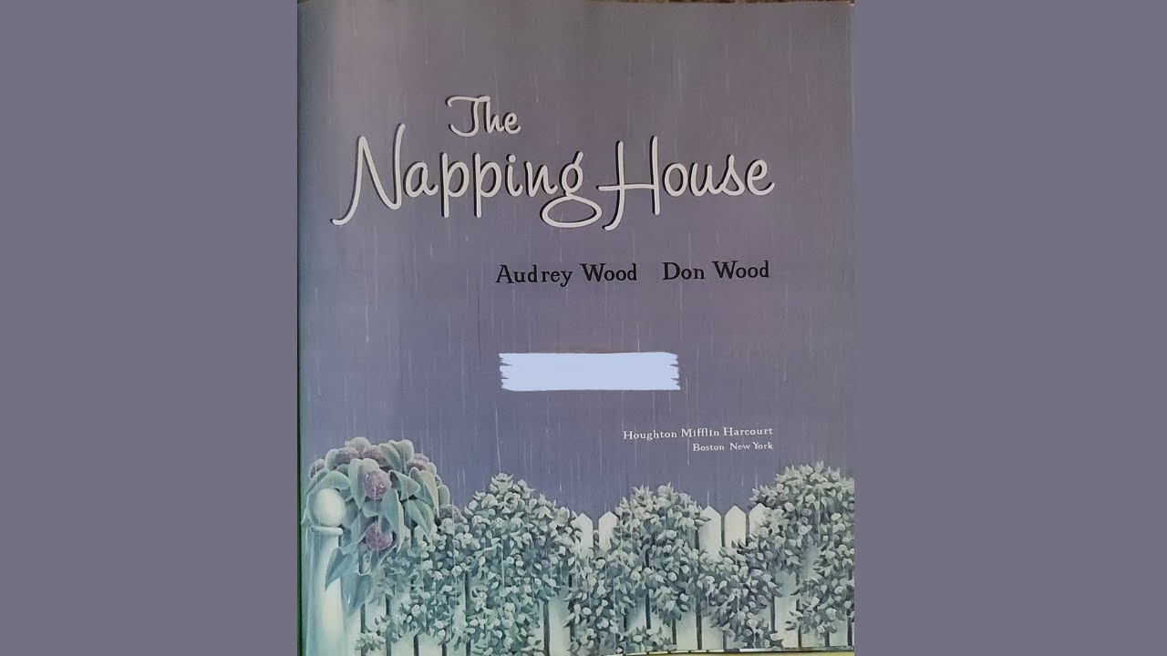 The Napping House By Audrey Wood and Don Wood - YouTube