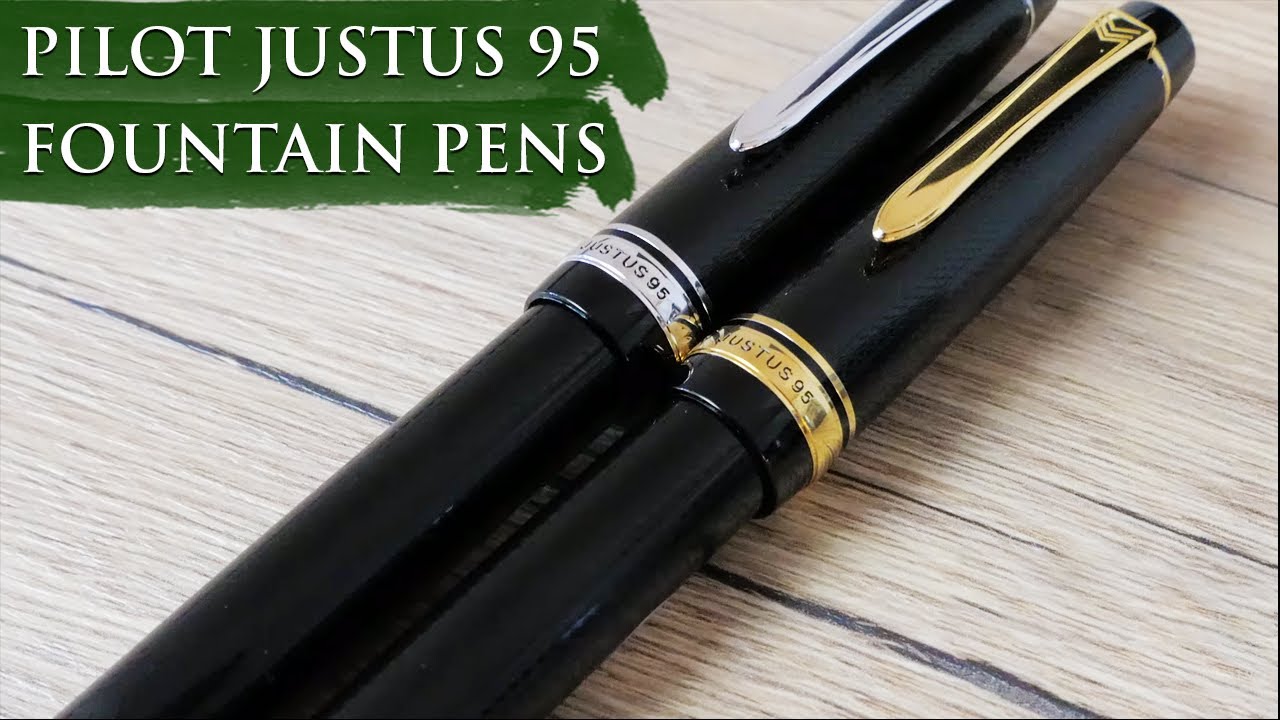 Pilot Justus 95 Fountain pens Overview | With Adjustable Nibs ...